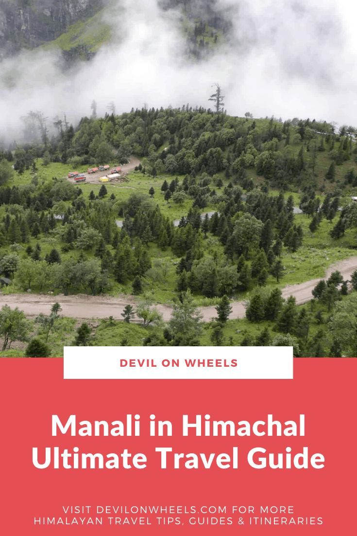 Manali Trip - Himachal Pradesh [An Ultimate Travel Guide for Everyone]