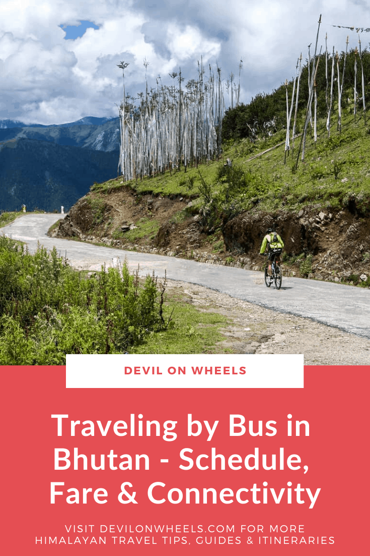 Traveling by Bus in Bhutan - Schedules and Connectivity - Discover with ...